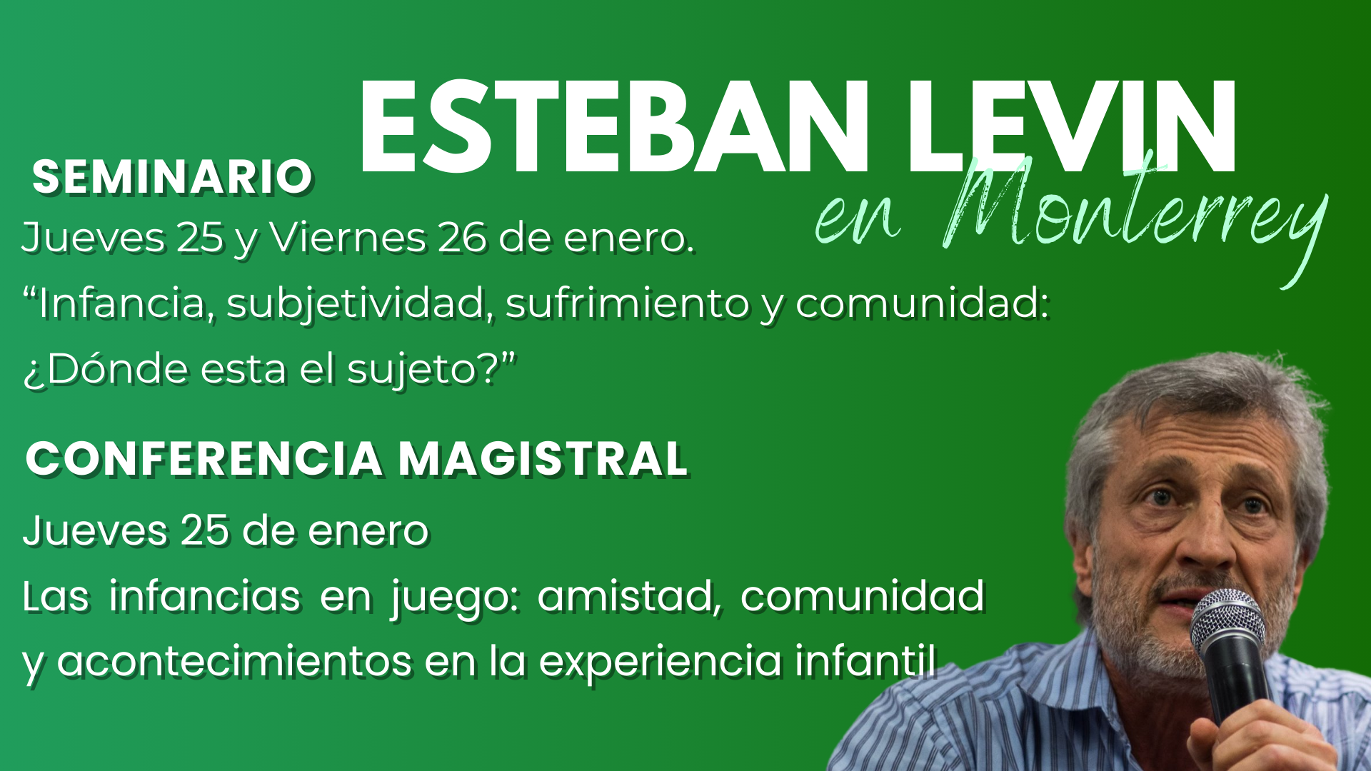 Esteban Levin en Monterrey - Psicólogos Monterrey